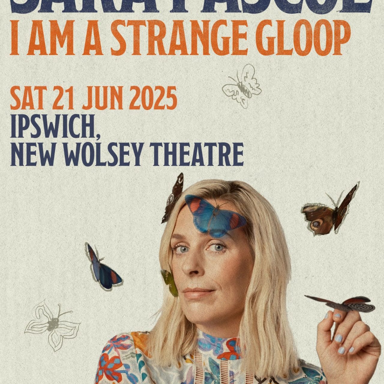 Sara Pascoe: I Am A Strange Gloop - New Wolsey Theatre