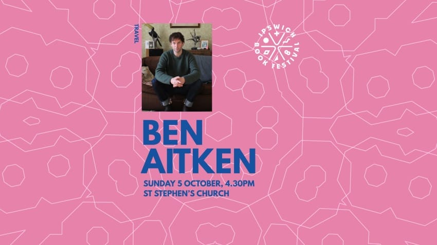 Ben Aitken - New Wolsey Theatre